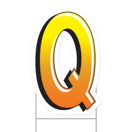 Plastic "Q" Yard Sign