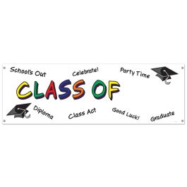 Class Of "Year" Sign Banner