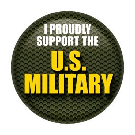 I Proudly Support The US Military Button